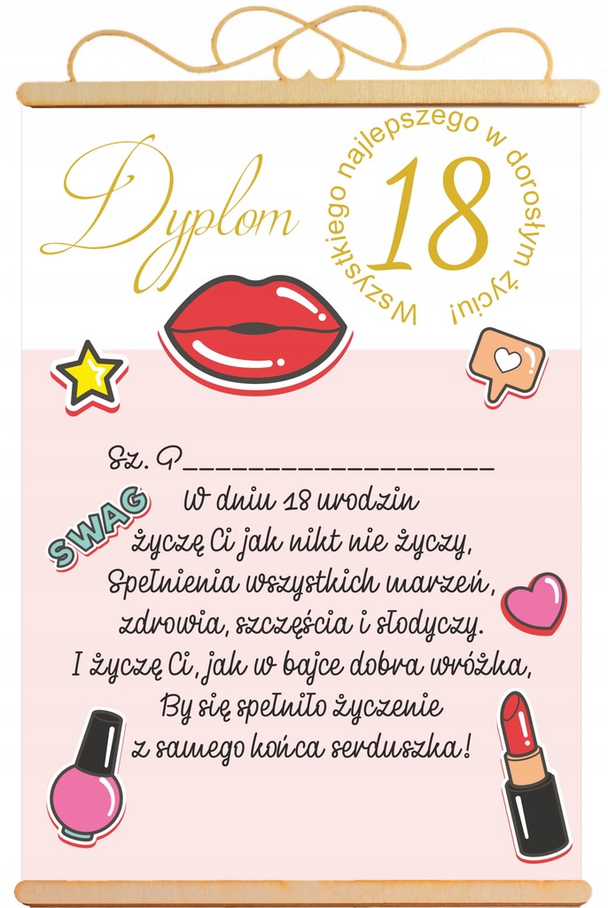 DYPLOM DLA DZIEWCZYNY NA 18 URODZINY OSIEMNASTKĘ - 11342554277 - oficjalne archiwum Allegro