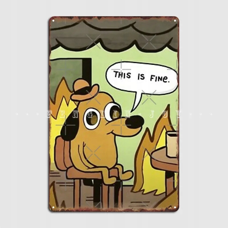 Plakat blaszany To jest w porządku pies Meme metalowa tablica plakat k ...