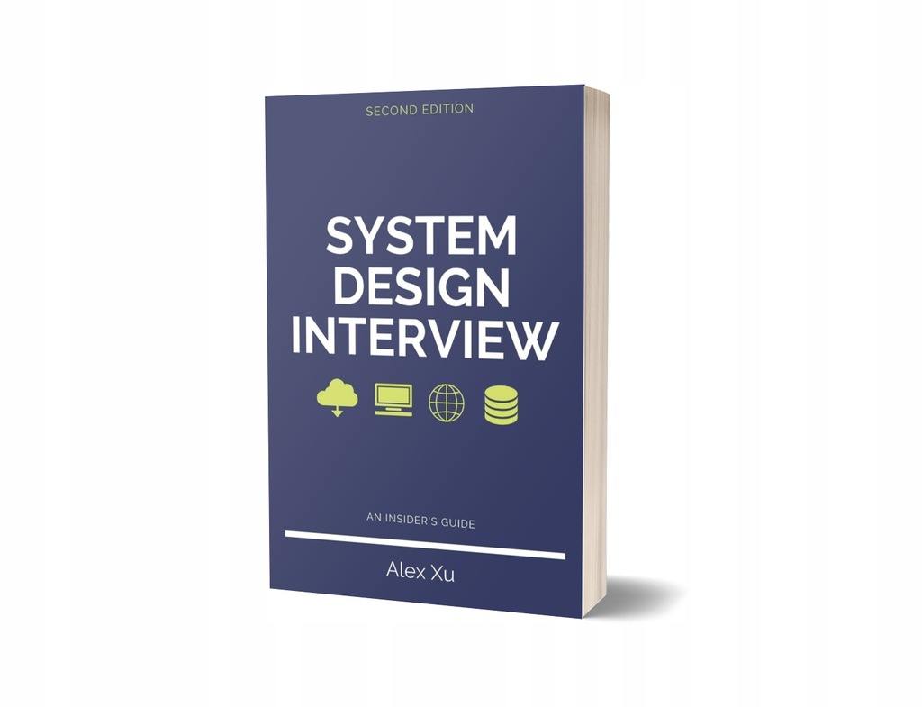 System Design Interview An insider's guide Alex Xu - 13237459302 ... System Design Interview An insider's guide Alex Xu - 13237459302 ...