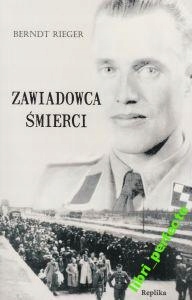 ZAWIADOWCA ŚMIERCI Berndt Rieger Franz Novak wojna - 10674299443 ...