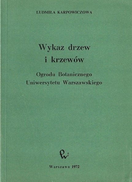 Wykaz drzew i krzewów Ogrodu Botanicznego - 13915739280 - oficjalne ...