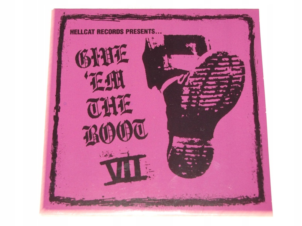 GIVE 'EM THE BOOT -GIVE 'EM THE BOOT VOL. VII prom - 13174881035 ...