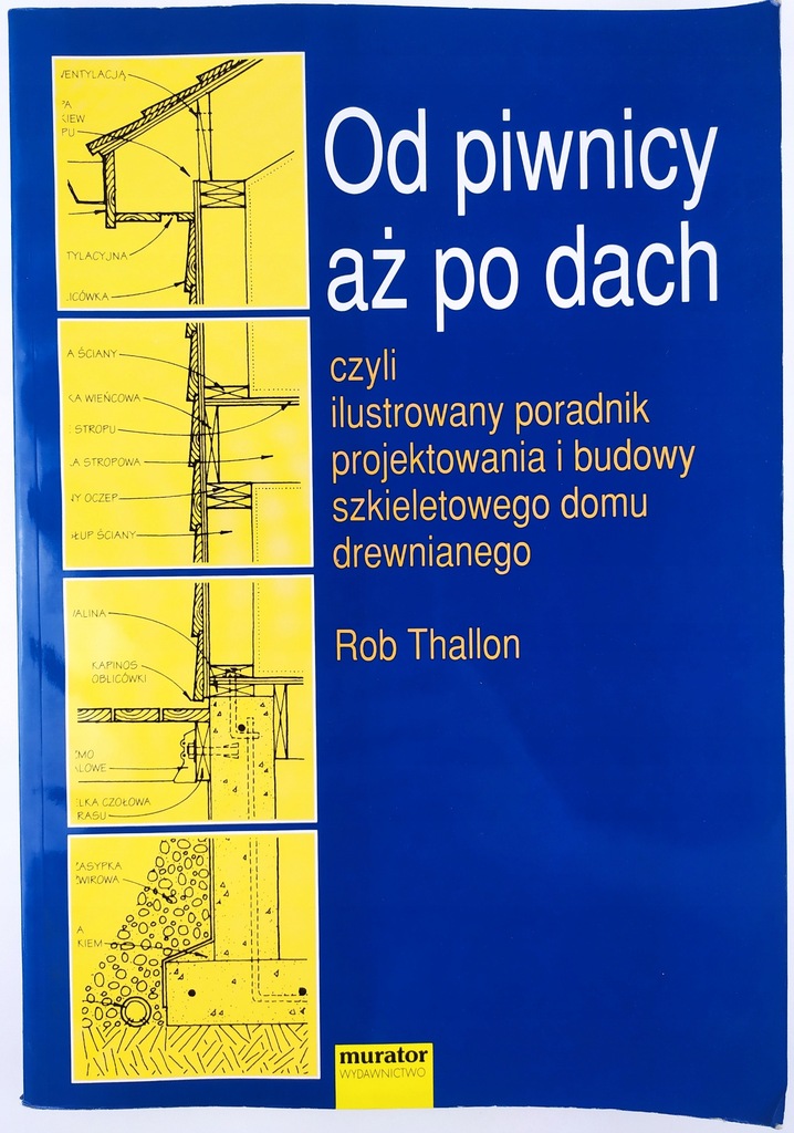 Od piwnicy aż po dach Rob Thallon - 12509389316 - oficjalne archiwum ...