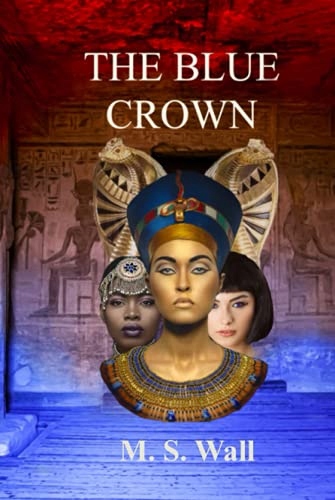 Wall, Michael Seldon The Blue Crown: The Adventure - 13476324630 ...