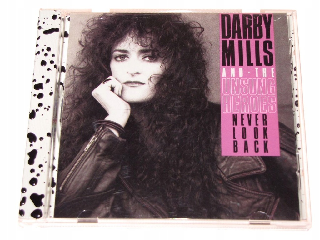 DARBY MILLS AND THE UNSUNG HEROES NEVER LOOK BACK - 12259683969 ...