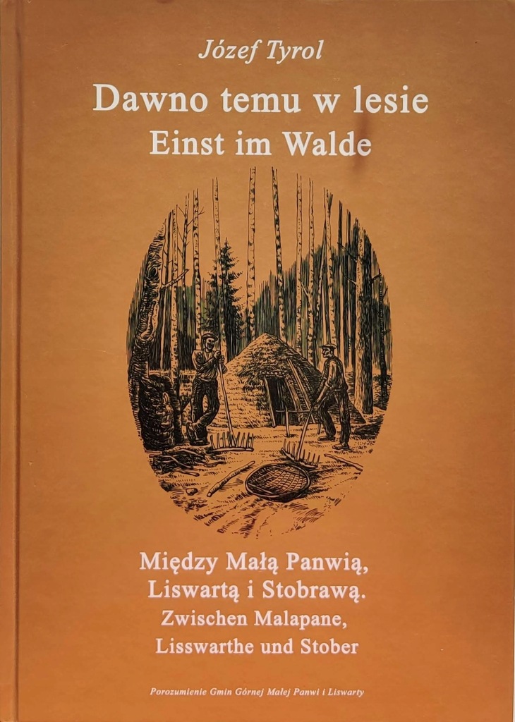 Dawno temu w lesie Einst im Walde Józef Tyrol - 12772681751 - oficjalne ...