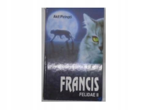 Francis. Felidae II - Akif Pirinçci - 11216549941 - oficjalne archiwum ...