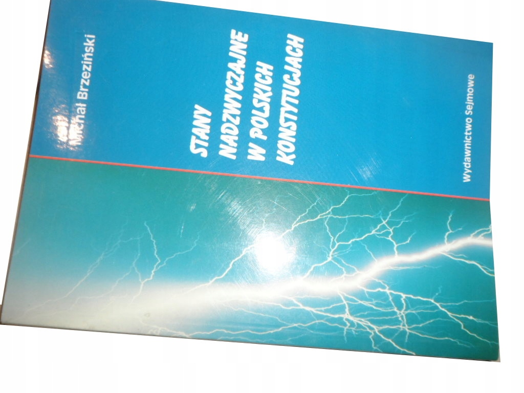 Stany nadzwyczajne w polskich konstytucjach - 10961776964 - oficjalne ...