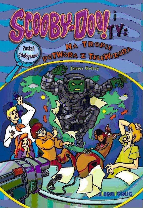 SCOOBY-DOO! I TY: NA TROPIE POTWORA Z TELEWIZORA - 14096483045 ...