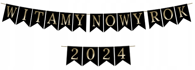 Baner Girlanda Flagietki WITAMY NOWY ROK 2024 Czarno Złoty Sylwester ...