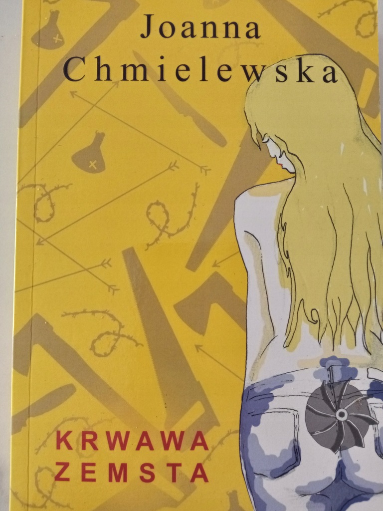 Krwawa zemsta Joanna Chmielewska NOWA - 11123452635 - oficjalne archiwum Allegro