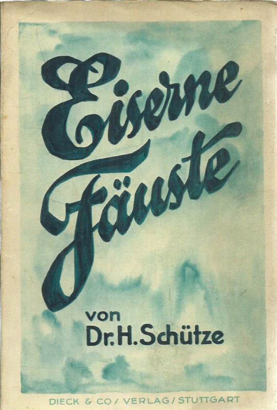 DR. HERMANN SCHULZE EISERNE FAUSTE 1927 - 12432600036 - oficjalne ...