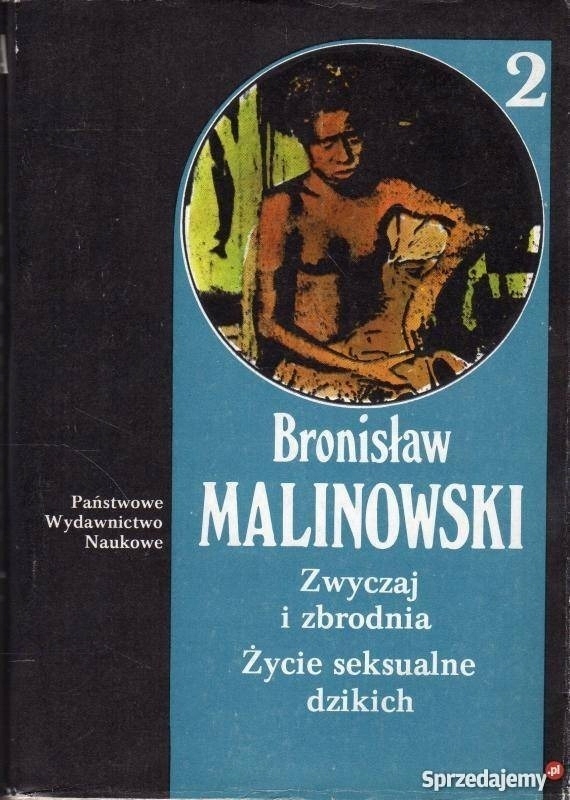 Bronisław Malinowski - Zwyczaj i zbrodnia - 12387928071 - oficjalne ...