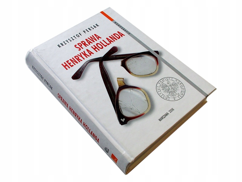SPRAWA HENRYKA HOLLANDA - Krzysztof Persak [9742B] - 11857167916 ...