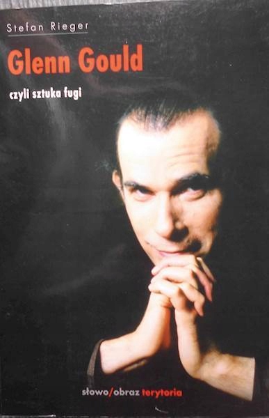 Glenn Gould czyli sztuka flagi - S. Rieger - 12252911804 - oficjalne ...