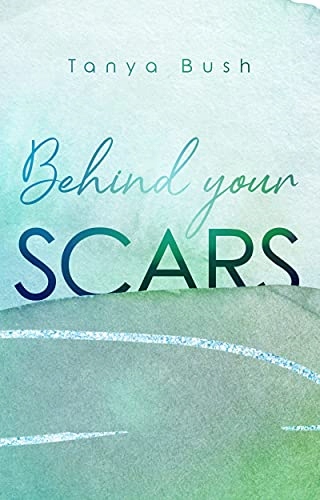 Behind your Scars TANYA BUSH - 13818506268 - oficjalne archiwum Allegro