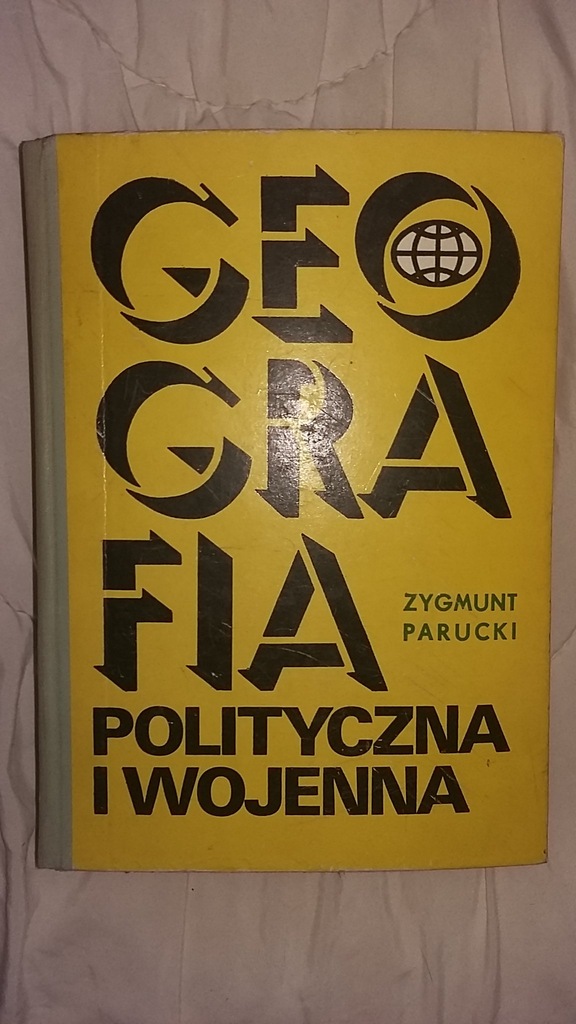 Geografia polityczna i wojenna, Zygmunt Parucki - 7955219056 ...