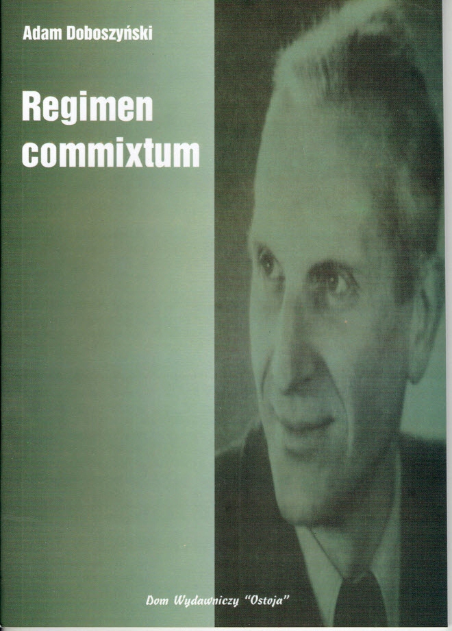 Adam DOBOSZYŃSKI REGIMEN COMMIXTUM Ustrój złożony - 12647478481 ...