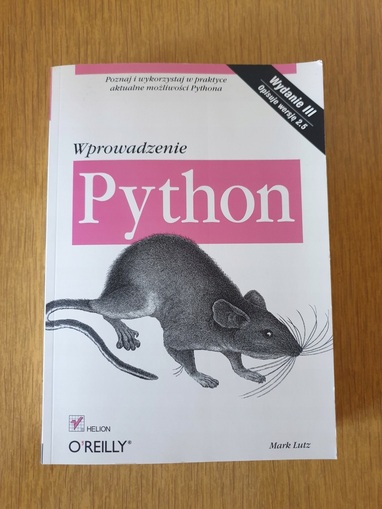 Wprowadzenie Python - Lutz / O'Reilly - 12070525866 - oficjalne ...