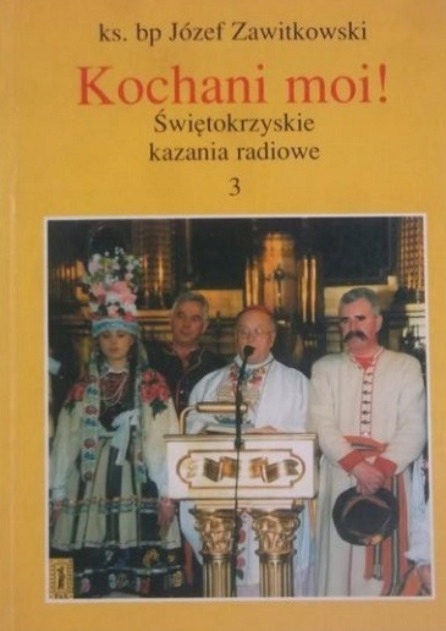 Kochani moi Świętokrzyskie kazania radiowe - 14707293057 - oficjalne archiwum Allegro