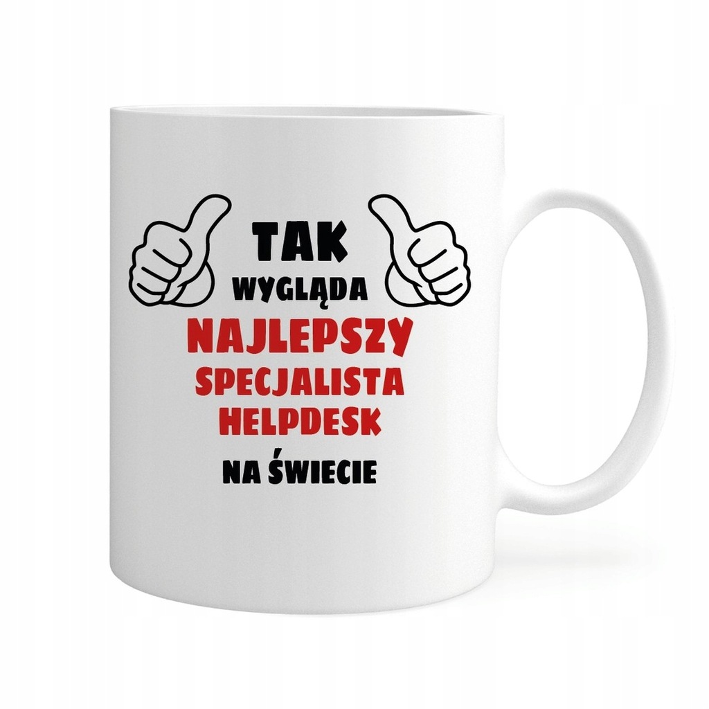KUBEK TAK WYGLĄDA SPECJALISTA HELPDESK - 12597668530 - oficjalne ...