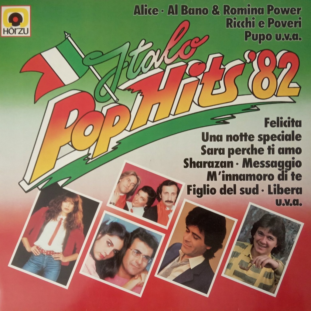 ITALO POP HITS '82 , alice al bano & romina power ... - 16672884353 ...