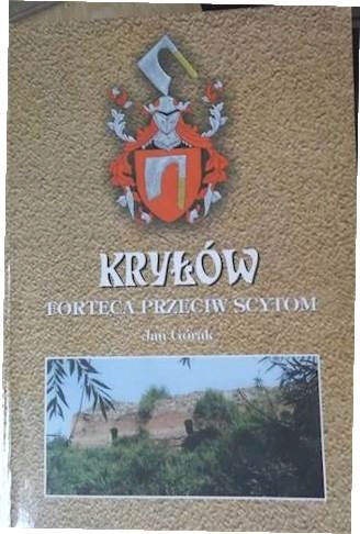 Kryłów Forteca Przecie Scytom - Jan Górak - 15155369532 - oficjalne ...