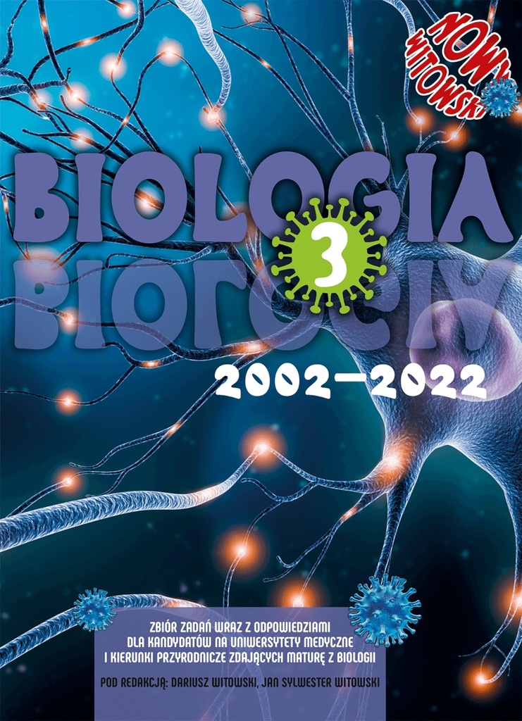 ZBIÓR ZADAŃ BIOLOGIA WITOWSKI 2022 TOM 1-4 +gratis - 10983647507 ... ZBIÓR ZADAŃ BIOLOGIA WITOWSKI 2022 TOM 1-4 +gratis - 10983647507 ...
