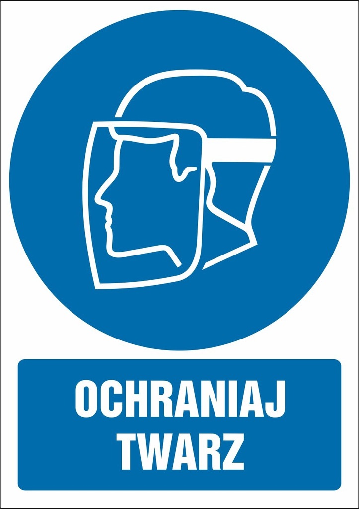 Tabliczka Piktogram BHP - Ochraniaj twarz - 10421211755 - oficjalne ...