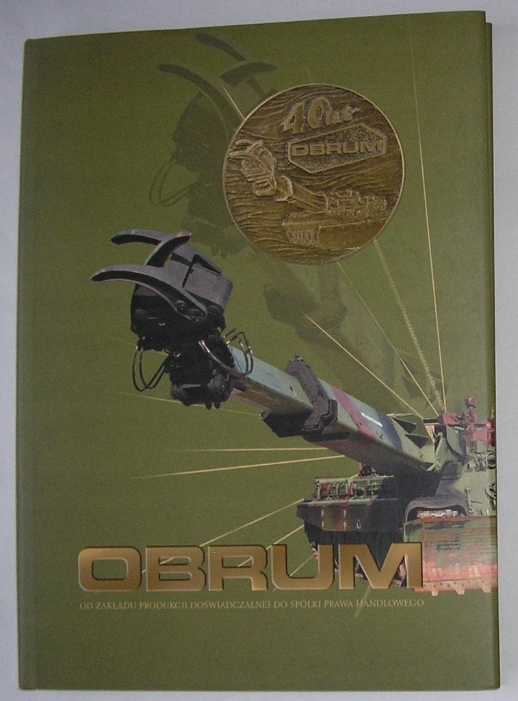 40 LAT OBRUM GLIWICE CZOŁGI UZBROJENIE - 11915127654 - oficjalne archiwum Allegro