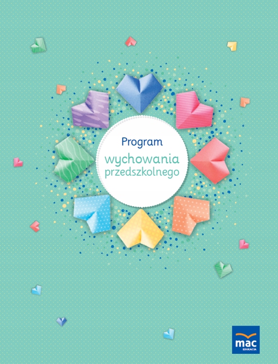 Program Wychowania Przedszkolnego MAC Edukacja - 9471430283 - oficjalne archiwum Allegro