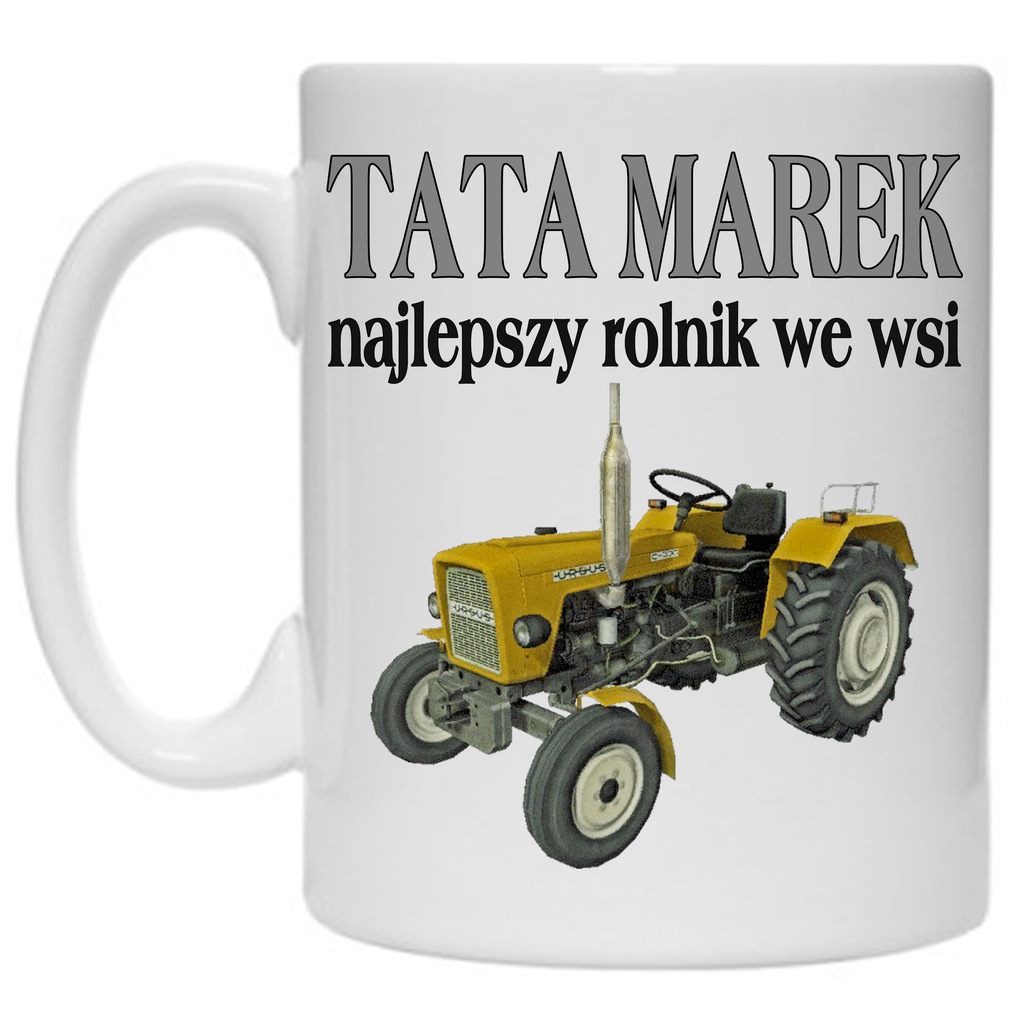 Kubek DLA ROLNIKA TRAKTOR CIĄGNIK ROLNIK + IMIĘ - 12776439780 ...