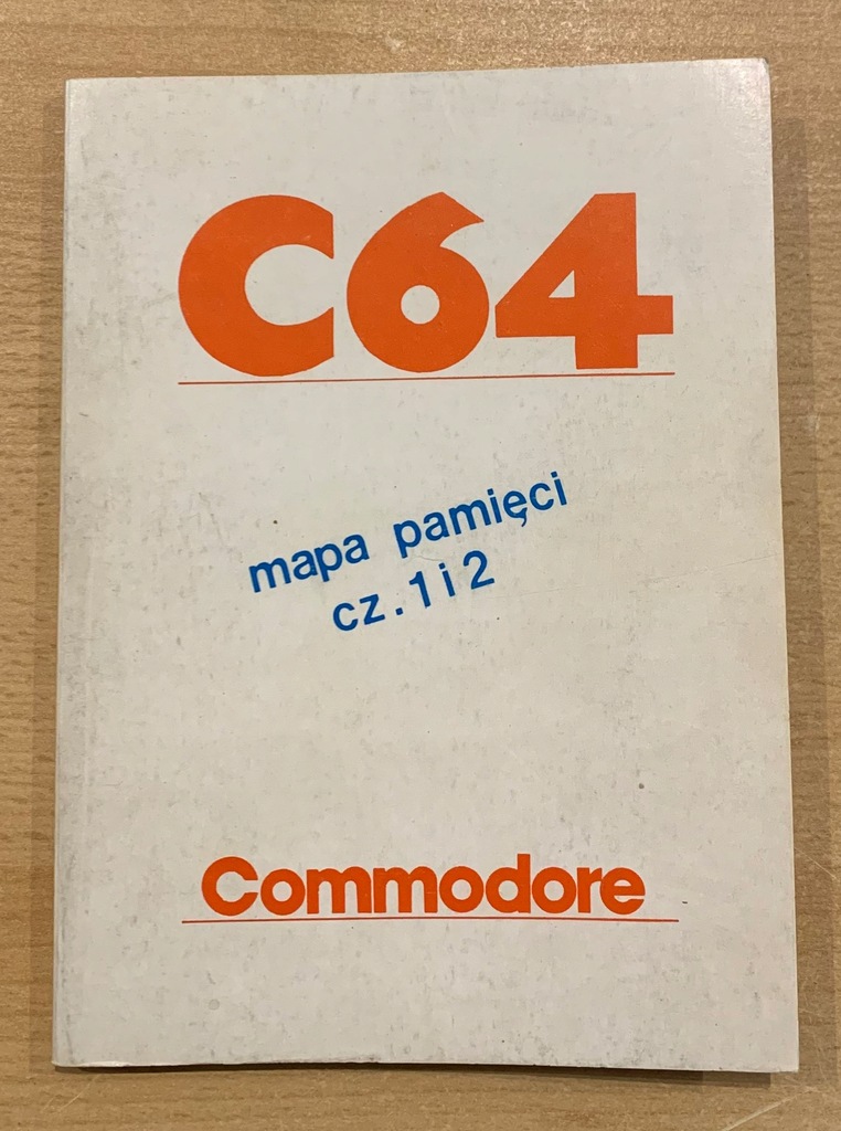 Książka Mapa Pamięci cz. 1 i 2 C64 - Commodore 64 - 7851041285 ...