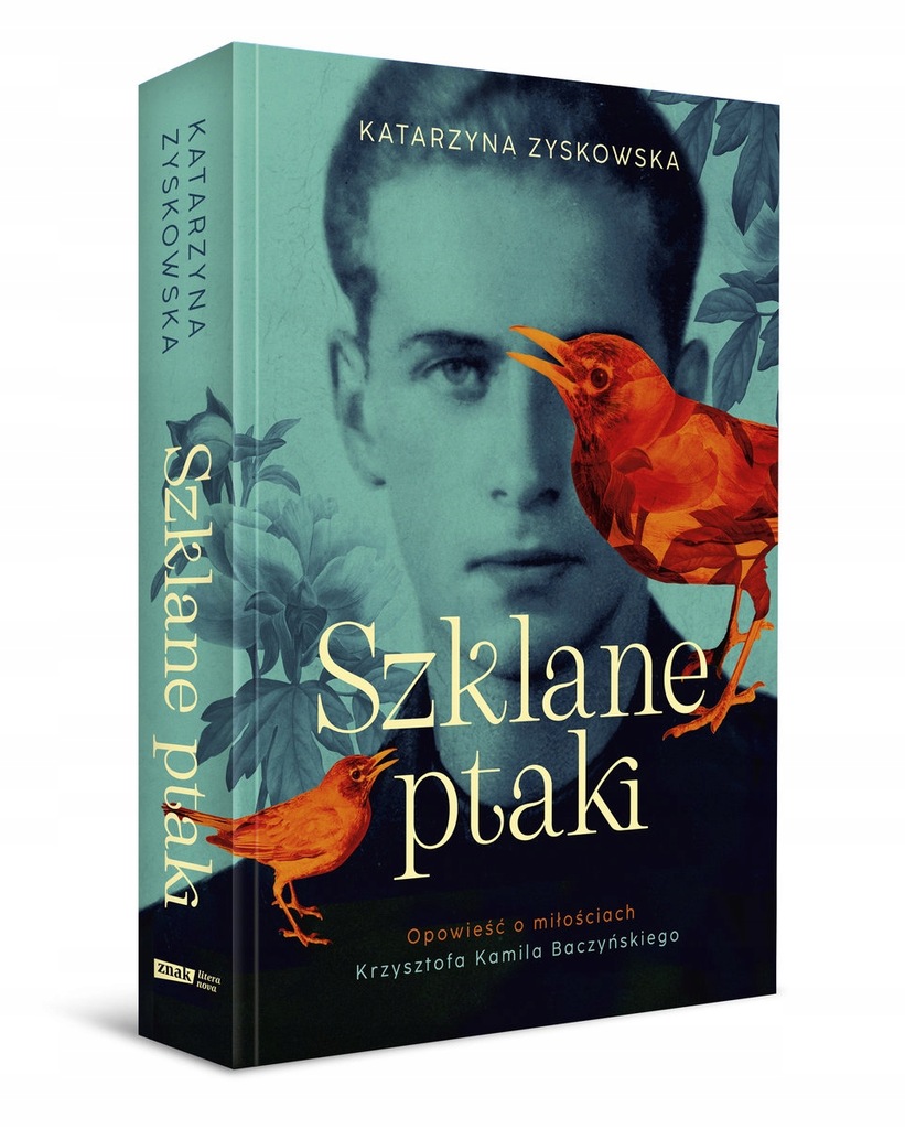 SZKLANE PTAKI BACZYŃSKI Katarzyna Zyskowska Znak - 12426685169 - oficjalne archiwum Allegro