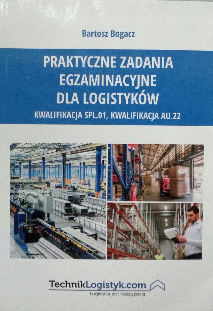Praktyczne zadania egzaminacyjne dla logistyków - 14137025170 - oficjalne archiwum Allegro