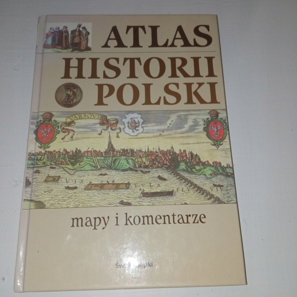 Atlas historyczny Polski Mapy i komentarze - 12767015381 - oficjalne ...