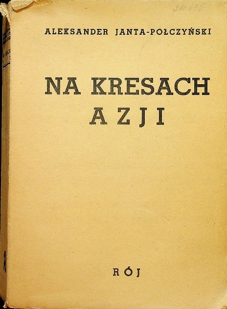 Na Kresach Azji 1939 r. - 12992601148 - oficjalne archiwum Allegro