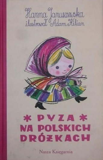 Pyza na polskich dróżkach - 11750000334 - oficjalne archiwum Allegro