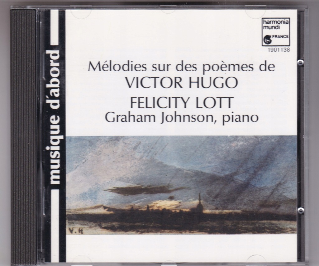 Mélodies sur des Poèmes de Victor Hugo / Felicity Lott / Graham Johnson ...
