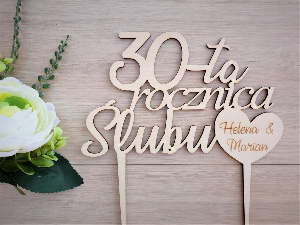 TOPPER na tort Rocznica Ślubu IMIONA NAPIS grawer - 9130080108 - oficjalne archiwum Allegro