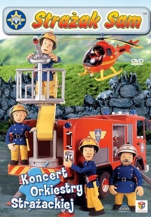 Strażak Sam Koncert Orkiestry Strażackiej i inne Historie DVD ...