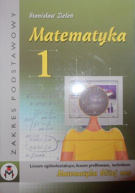 ZIELEŃ MATEMATYKA 1 ZAKRES PODSTAWOWY - 12023742603 - oficjalne archiwum Allegro