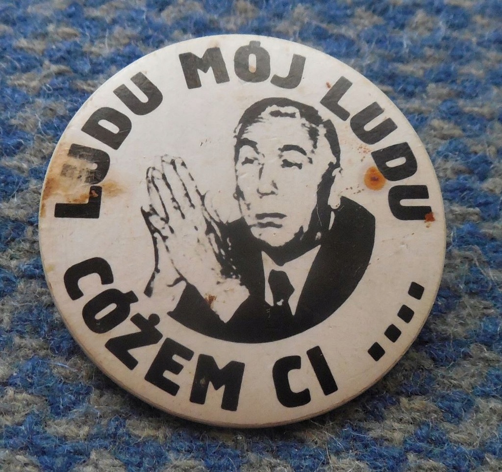 Ludu mój ludu cóżem Ci... EDWARD GIEREK(lata 70te) - 12416900531 ...