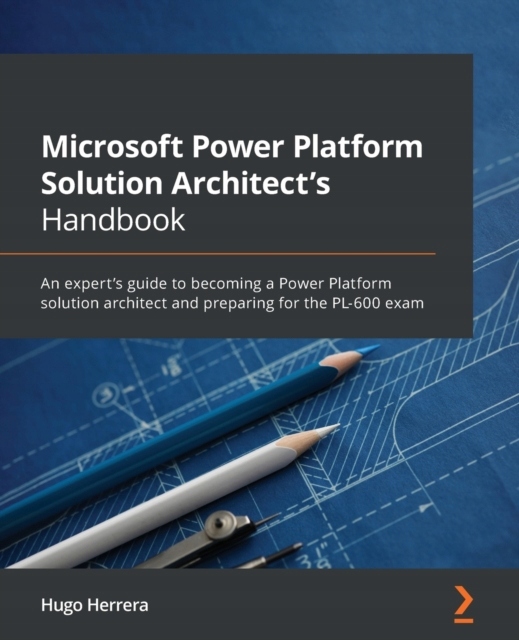 Microsoft Power Platform Solution Architects Handb - 13499530413 ... Microsoft Power Platform Solution Architects Handb - 13499530413 ...