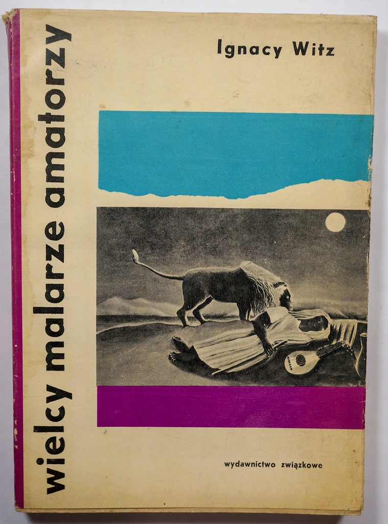 Wielcy malarze amatorzy Ignacy Witz - 10676836587 - oficjalne archiwum ...