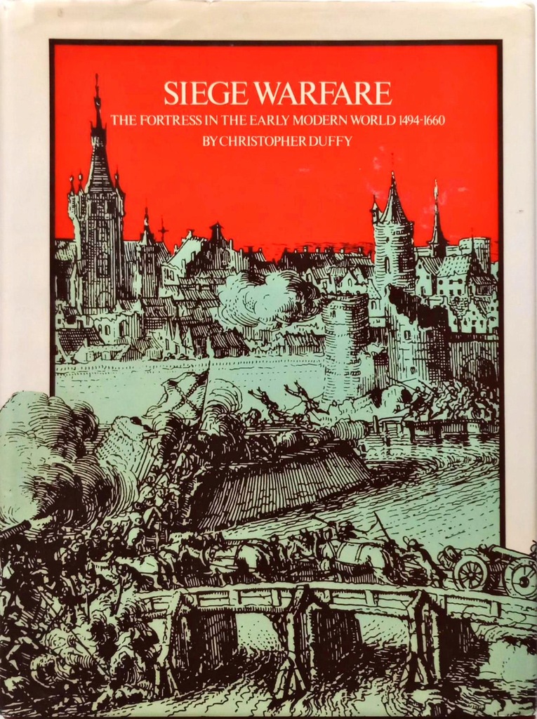 CHRISTOPHER DUFFY - SIEGE WARFARE - 12963222146 - oficjalne archiwum ... CHRISTOPHER DUFFY - SIEGE WARFARE - 12963222146 - oficjalne archiwum ...