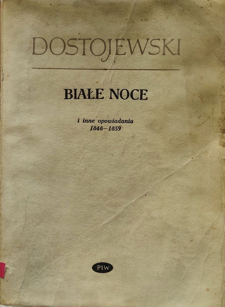 Białe noce i inne opowiadania - Dostojewski - 11070478540 - oficjalne archiwum Allegro