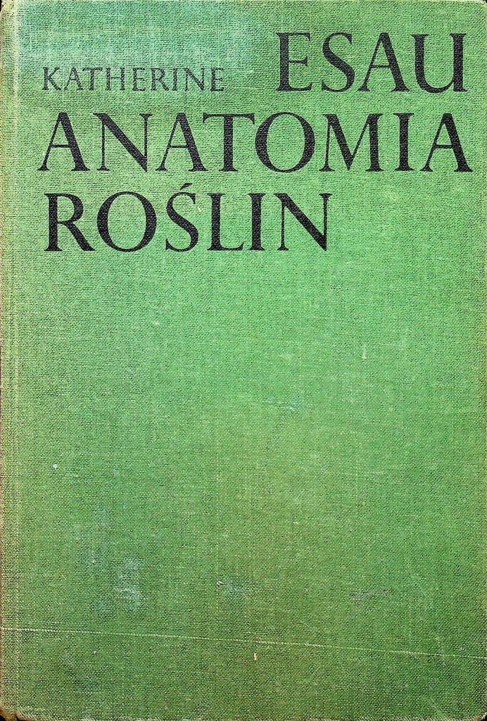 Katherine Esau - Anatomia roślin - 11779341362 - oficjalne archiwum Allegro