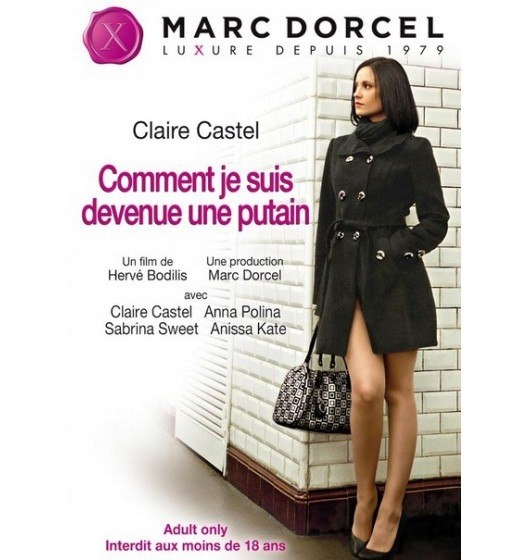 DVD Marc Dorcel - Claire Castel: How I Became a Wh - 11047642745 ...