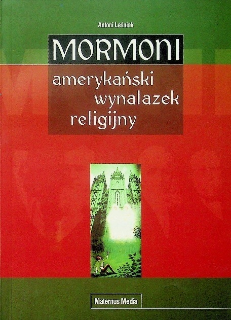 Mormoni Amerykański wynalazek religijny - 12842386959 - oficjalne archiwum Allegro